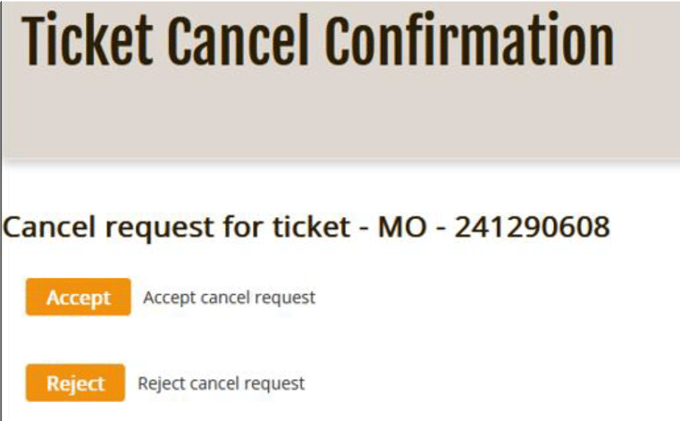 Requesting a Ticket Cancellation